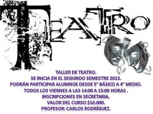 letrero taller de teatro — Colegio El Roble